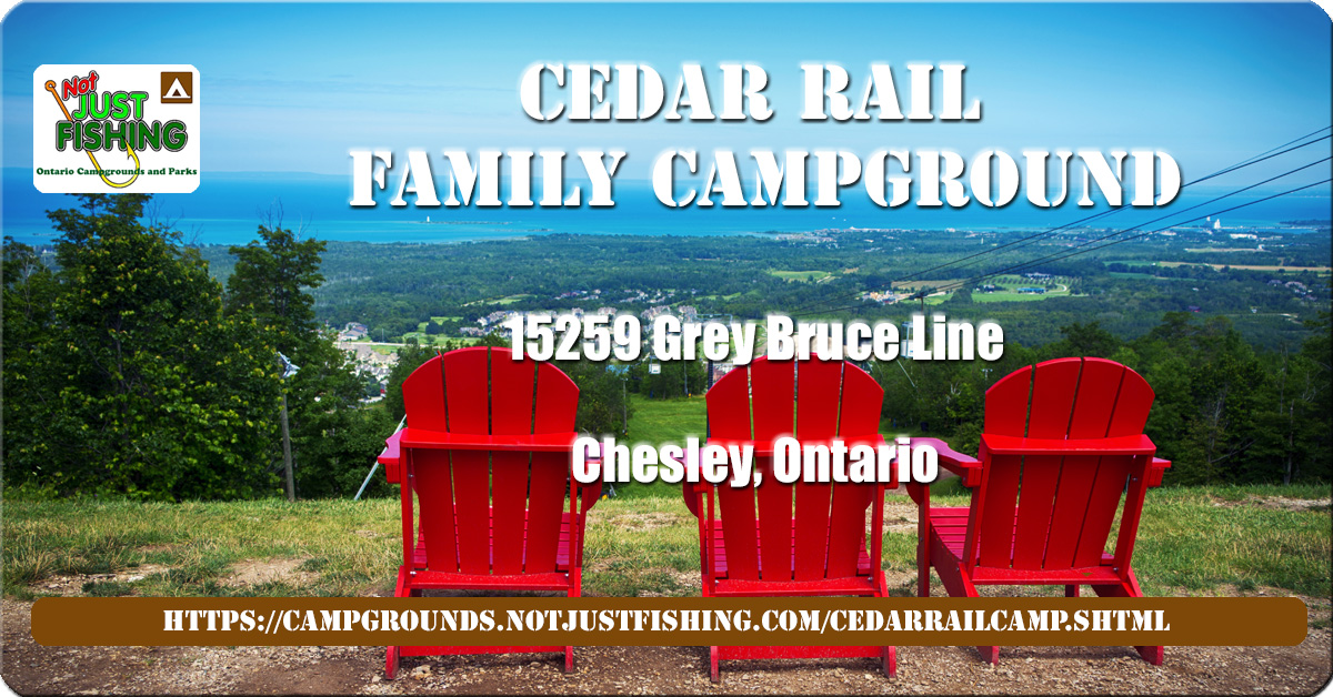 Cedar Rail Family Campground, Chesley, Ontario (Grey County)