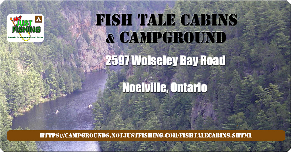 Fish Tale Cabins and Campground, Noelville, Ontario (Nipissing District)
