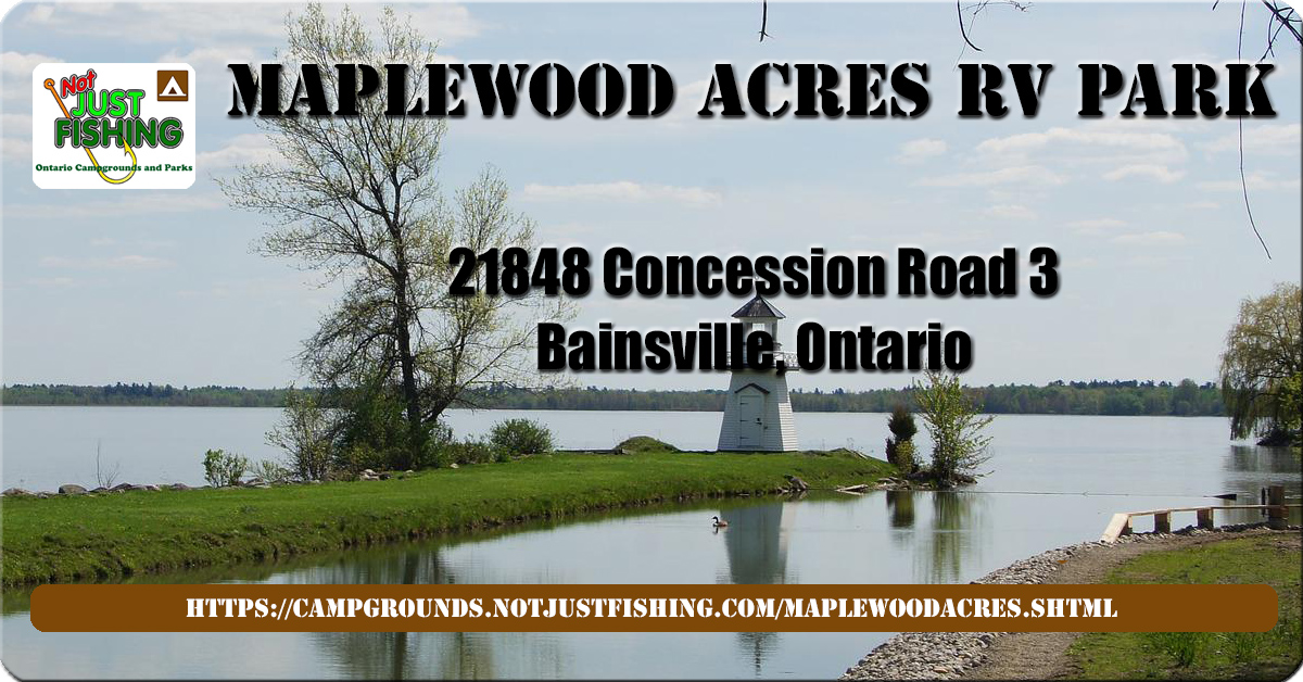Maplewood Acres RV Park, Bainsville, Ontario (Stormont Dundas Glengarry ...