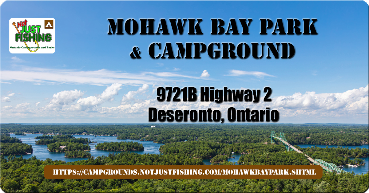 Mohawk Bay Park and Campground, Deseronto, Ontario (Lennox Addington ...