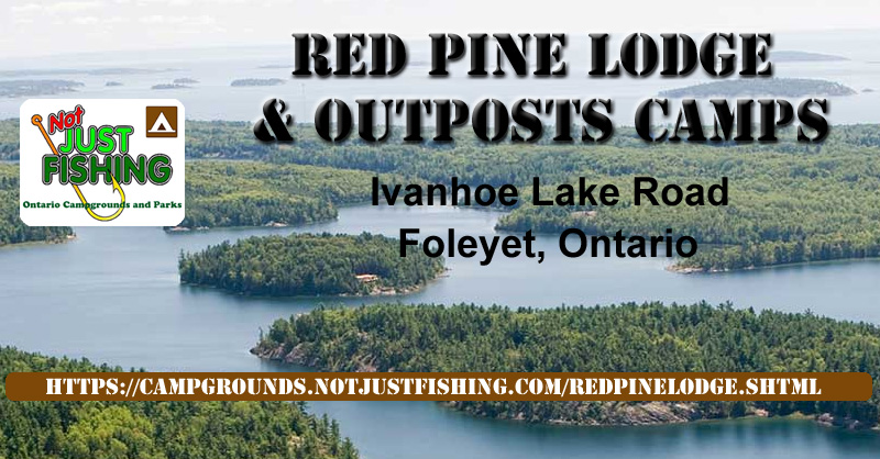 Red Pine Lodge and Outposts Camps, Foleyet, Ontario (Sudbury District)