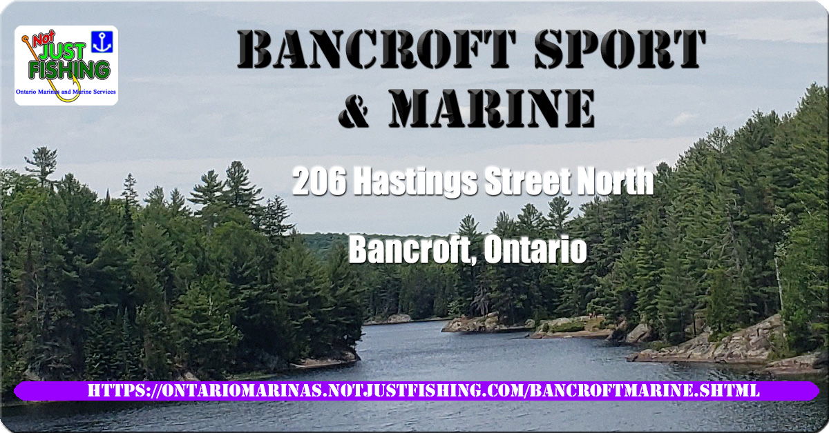 Bancroft Sport and Marine, Bancroft, Ontario (Haliburton Highlands Marinas)