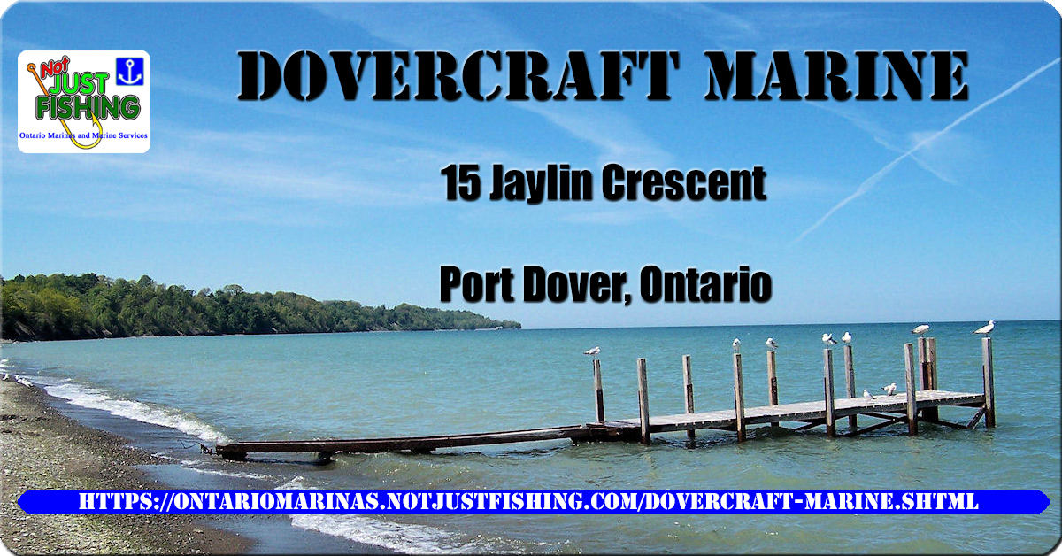 Dovercraft Marine, Port Dover, Ontario (Lake Erie Marinas)