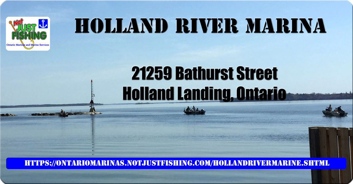 Holland River Marina, Holland Landing, Ontario (Lake Simcoe Marinas)