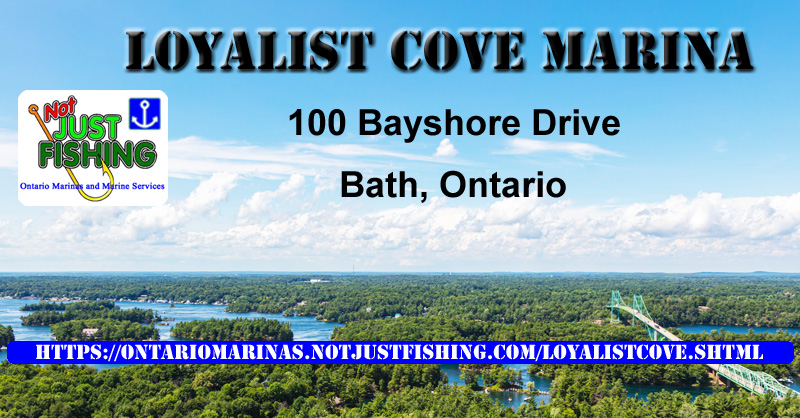 Loyalist Cove Marina, Bath, Ontario (1000 Islands and St Lawrence River ...