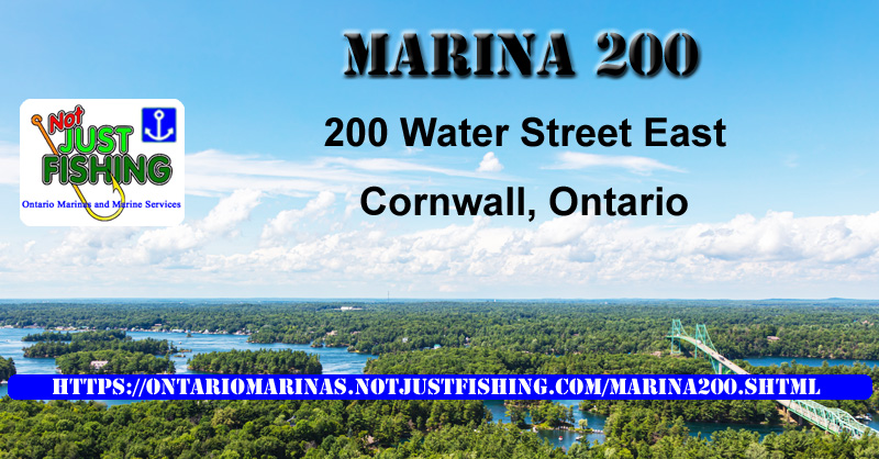 Marina 200, Cornwall, Ontario (1000 Islands and St Lawrence River Marinas)